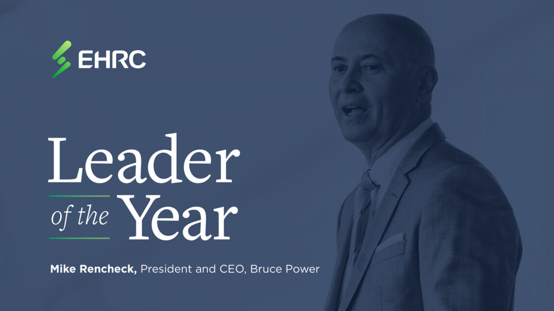 Bruce Power President and CEO named Leader of the Year by Electricity ...