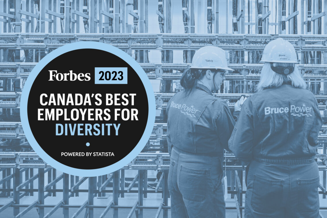 Bruce Power recognized by Forbes as one of Canada’s Best Employers for Diversity - Bruce Power